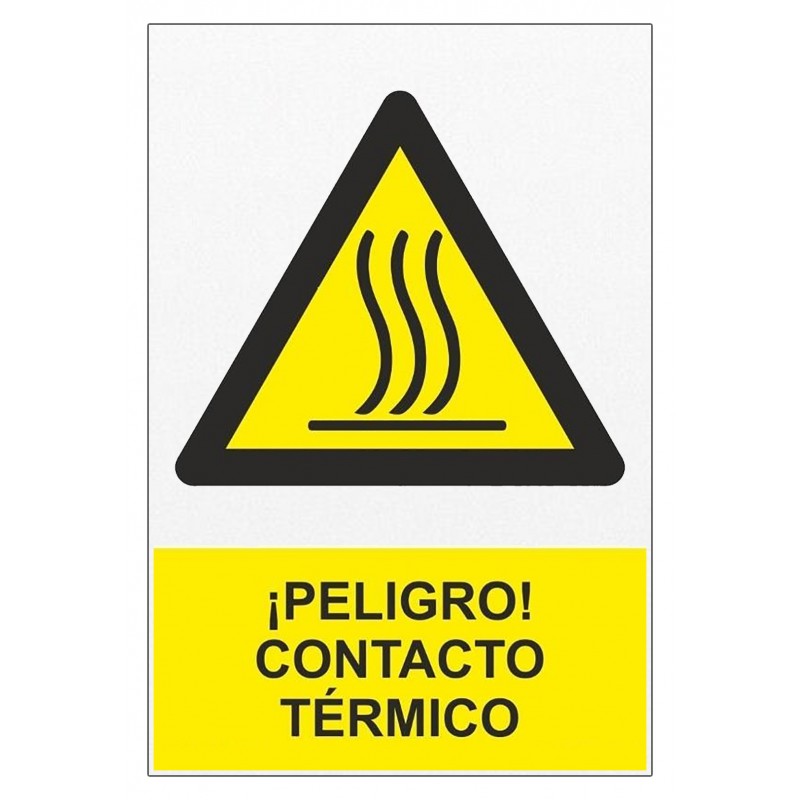 Señal PELIGRO CONTACTO TÉRMICO Señal de riesgo - peligro - atención